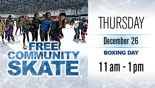 Free Community Skate Boxing Day | Mattamy Athletic Centre